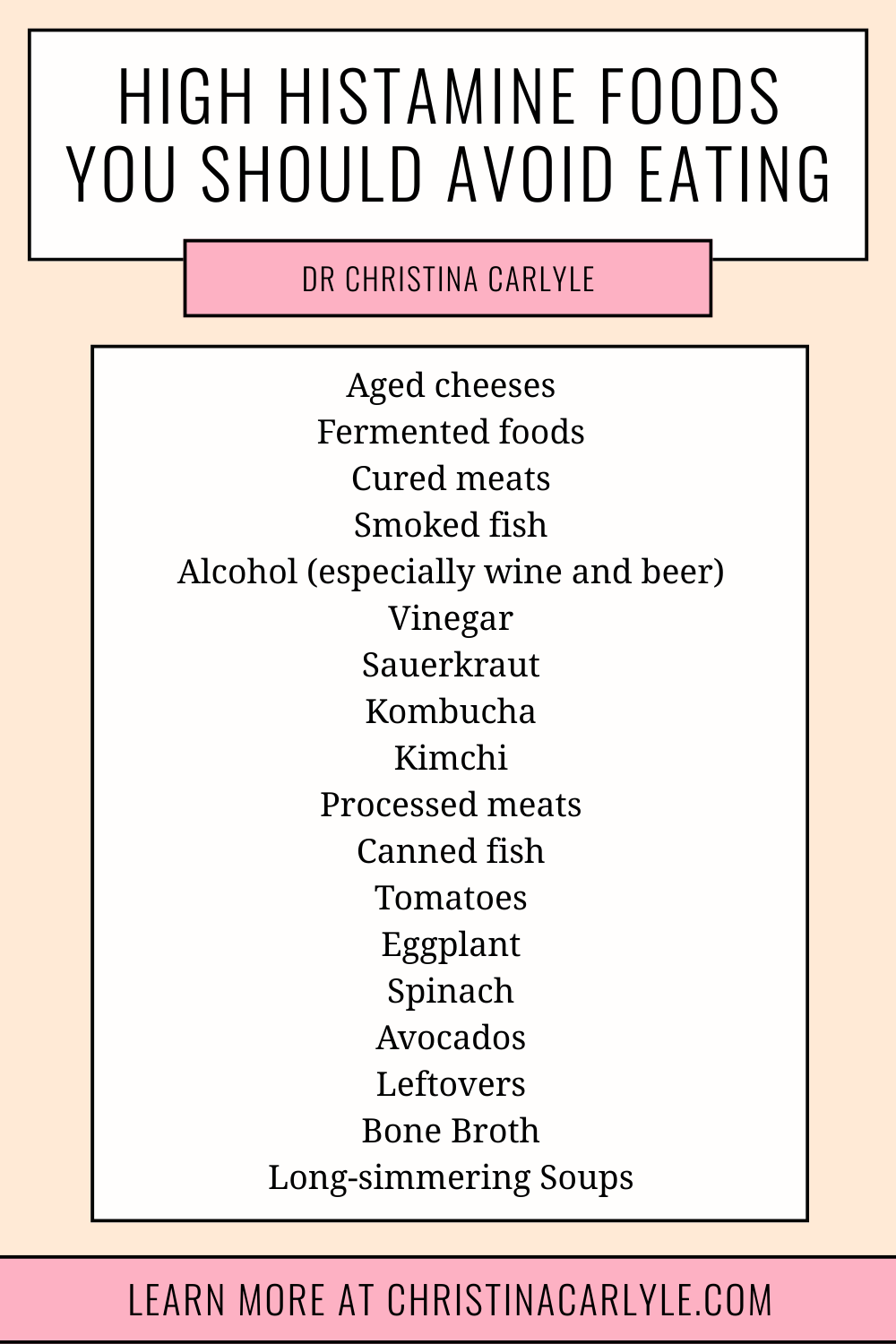 High Histamine Foods to Limit - Dr. Christina Carlyle